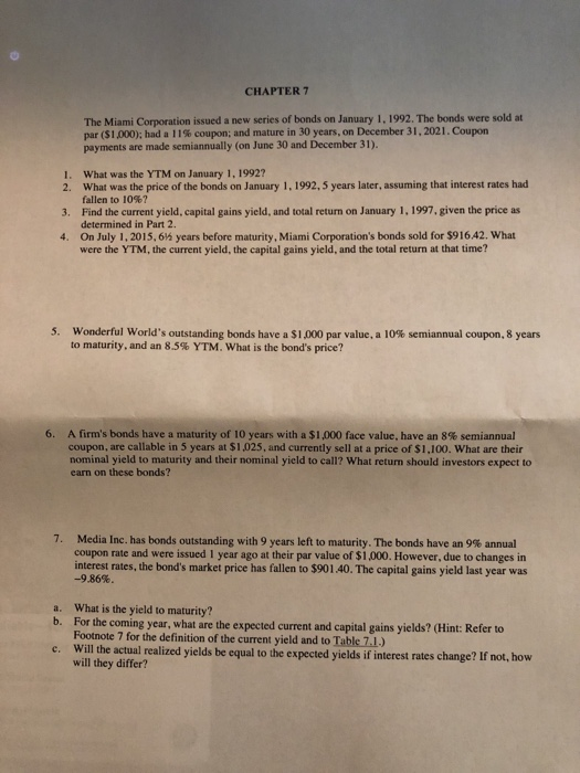 Solved CHAPTER7 The Miami Corporation issued a new series of | Chegg.com
