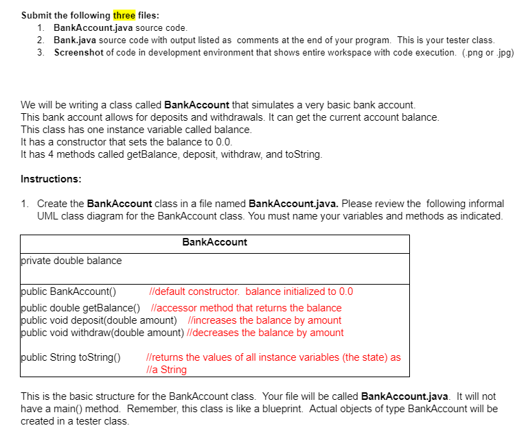 Solved Submit the following three files: 1. BankAccount.java | Chegg.com