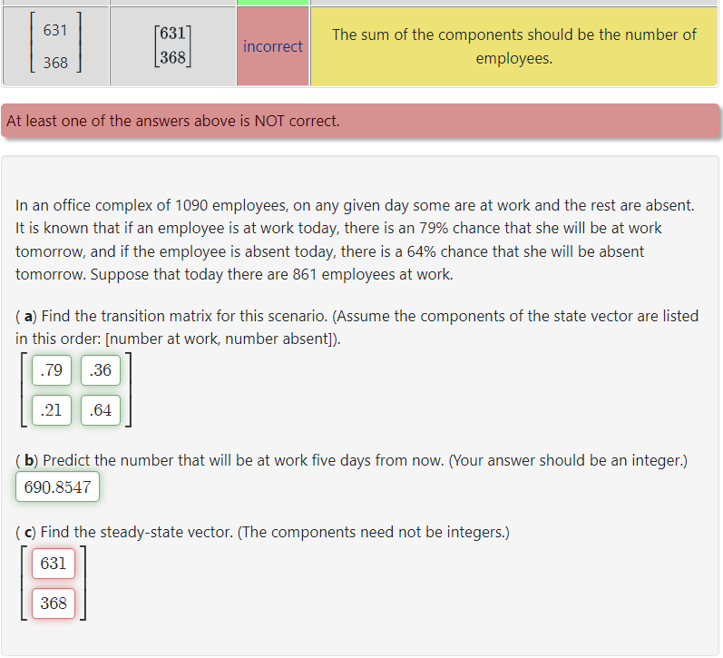 Solved the answer is not .63316, .3684. i think the result | Chegg.com