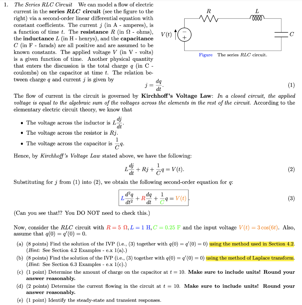 Solved 1. The Series RLC Circuit We can model a flow of | Chegg.com
