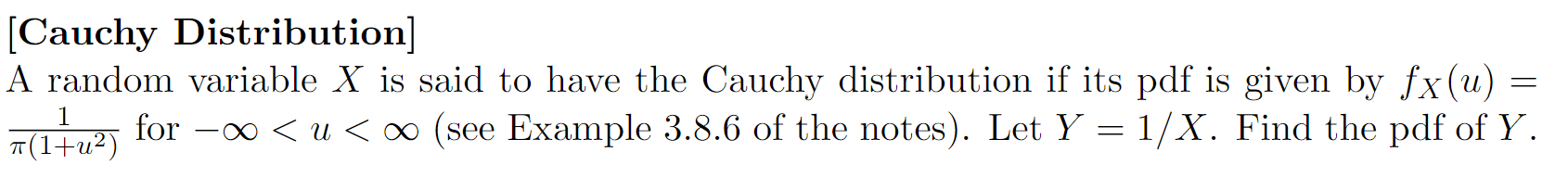 Solved (Cauchy Distribution] A random variable X is said to | Chegg.com