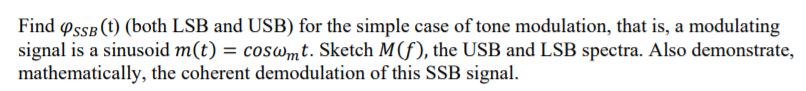 Solved Find фSSB(t) (both LSB and USB) for the simple case | Chegg.com