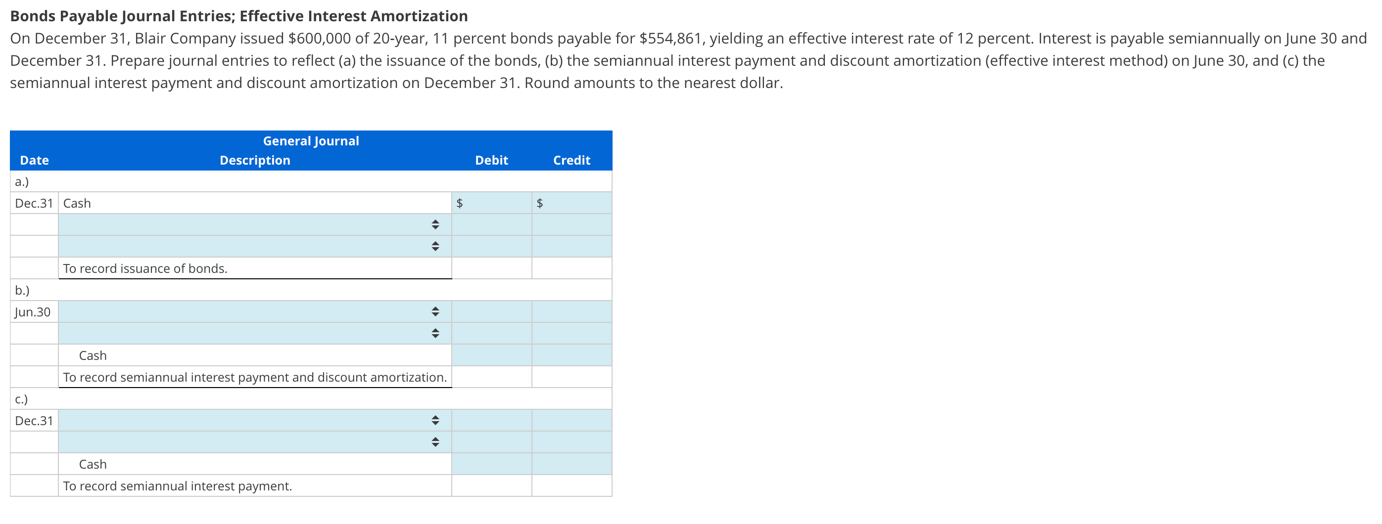 Solved Bonds Payable Journal Entries; Effective Interest | Chegg.com