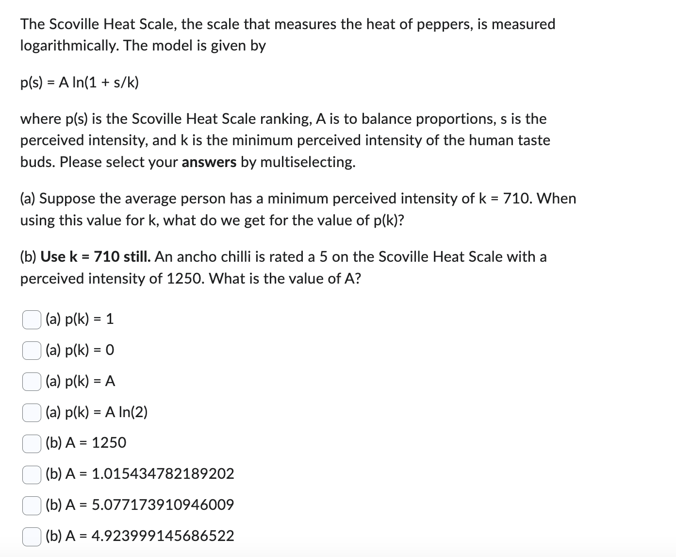 Solved The Scoville Heat Scale, the scale that measures the | Chegg.com