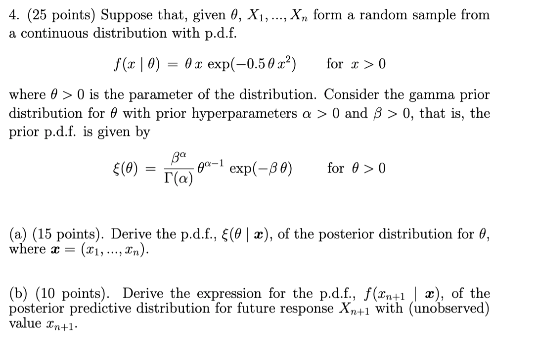 Solved 4. (25 points) Suppose that, given 0, X1, ..., Xn | Chegg.com