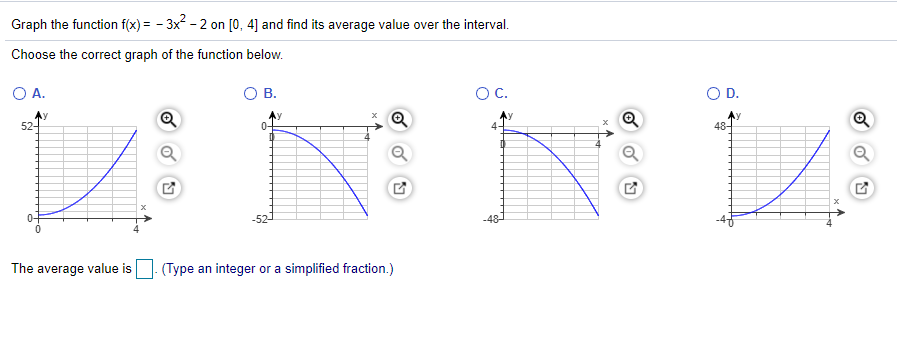 Solved Graph the function f(x) = - 3x2 -2 on [0, 4) and find | Chegg.com