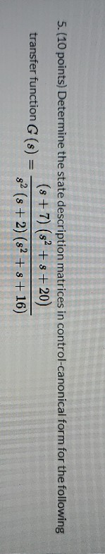 Solved 5.(10 points) Determine the state description | Chegg.com