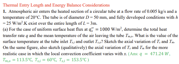 Solved Thermal Entry Length and Energy Balance | Chegg.com