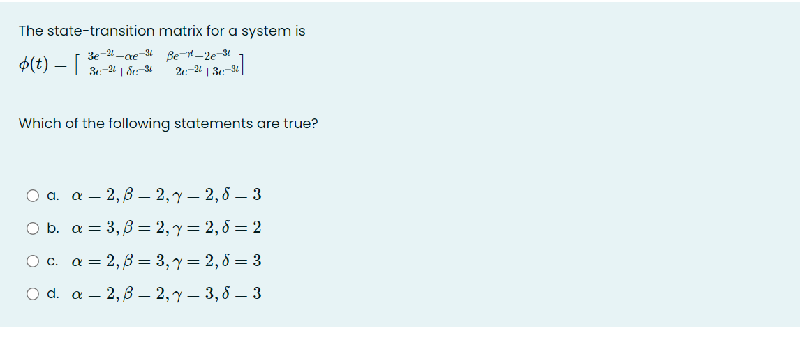 Solved The state-transition matrix for a system is | Chegg.com