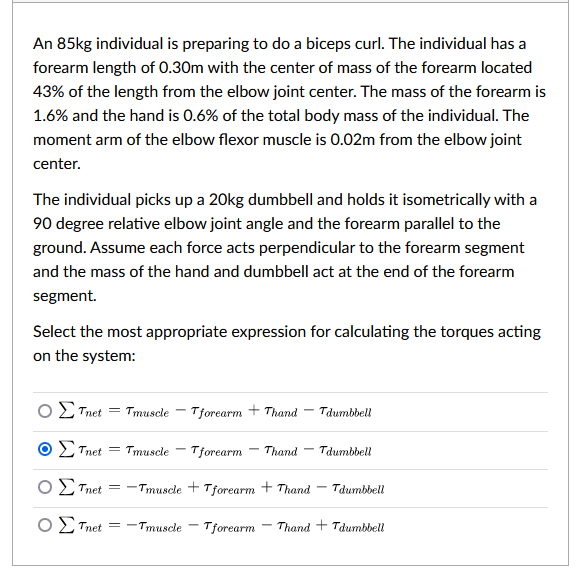 Solved An 85kg individual is preparing to do a biceps curl. | Chegg.com