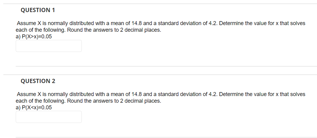 Solved QUESTION 1 Assume X is normally distributed with a | Chegg.com