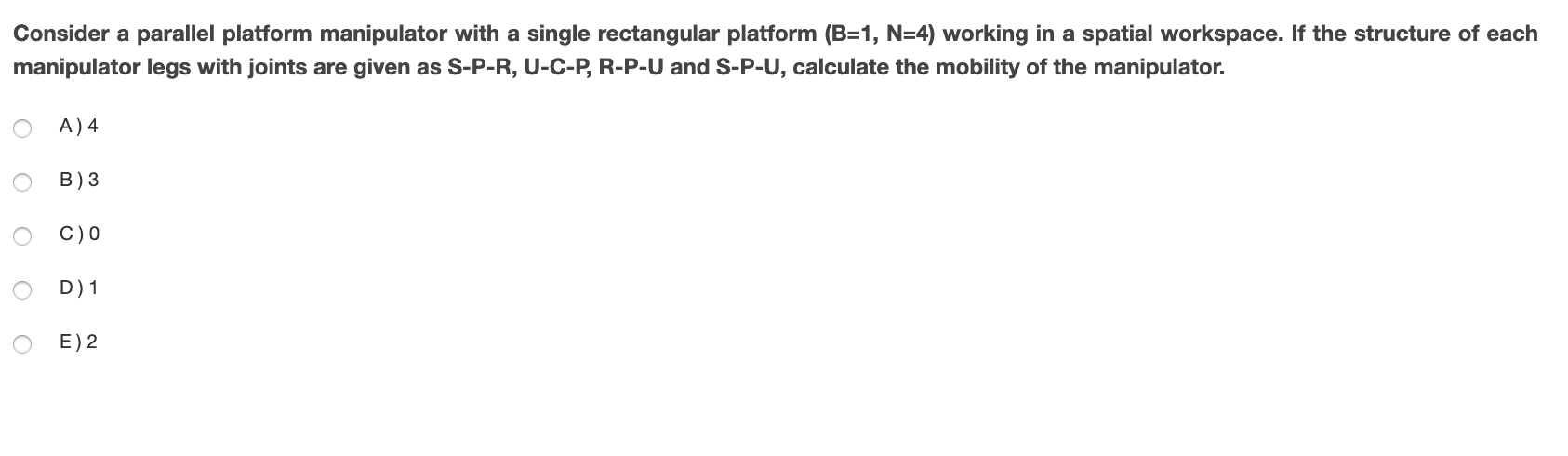 Solved Consider a parallel platform manipulator with a | Chegg.com