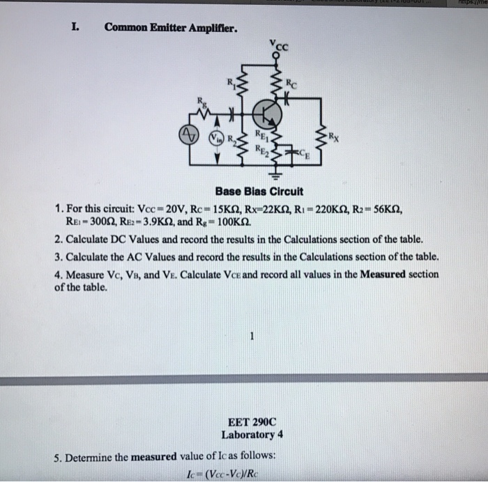 Solved I. Common Emitter Amplifier. RC RE2 Base Bias Circuit | Chegg.com