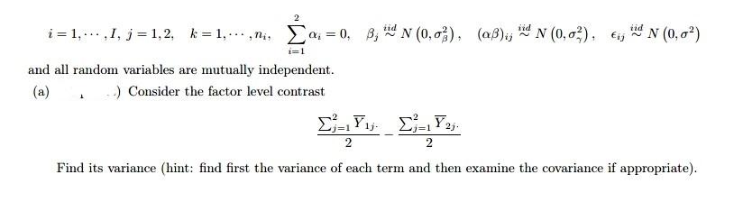 Solved -.-) Consider a two-way mixed-effect ANOVA model | Chegg.com