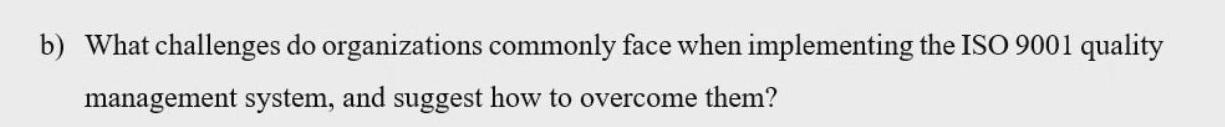 B What Challenges Do Organizations Commonly Face