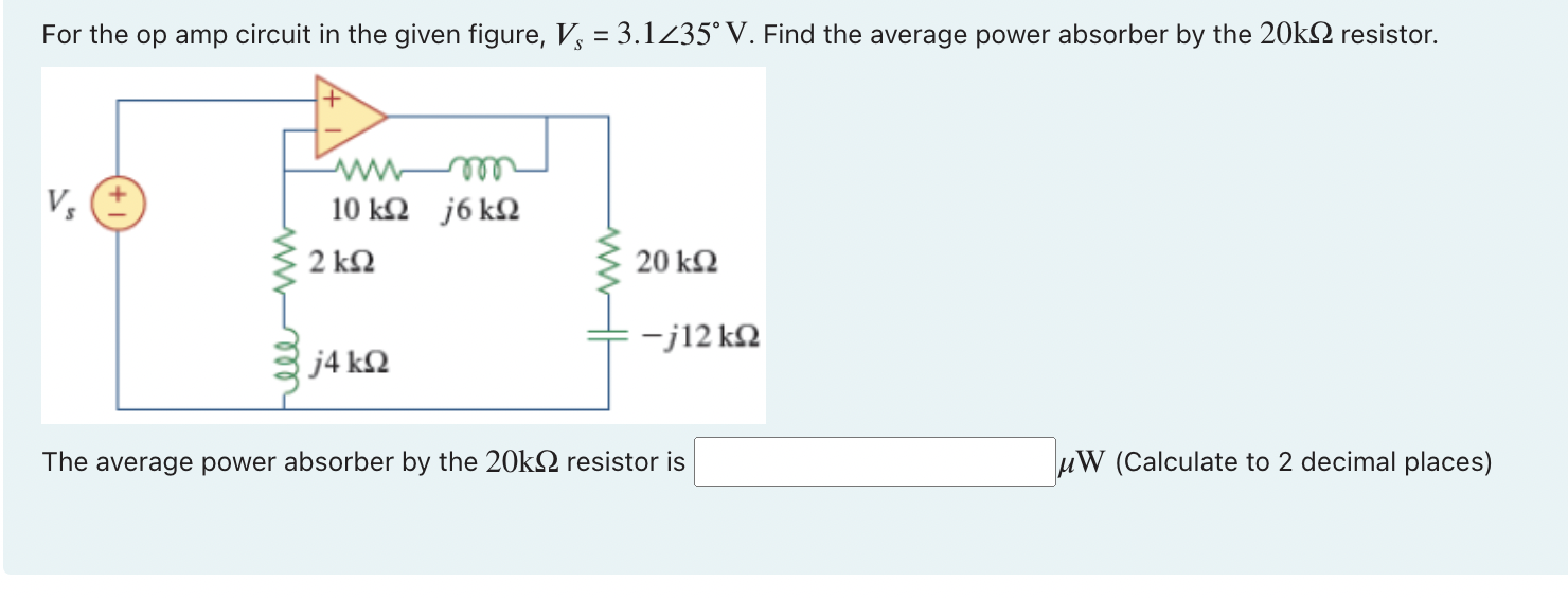 Solved For the op amp circuit in the given figure, | Chegg.com