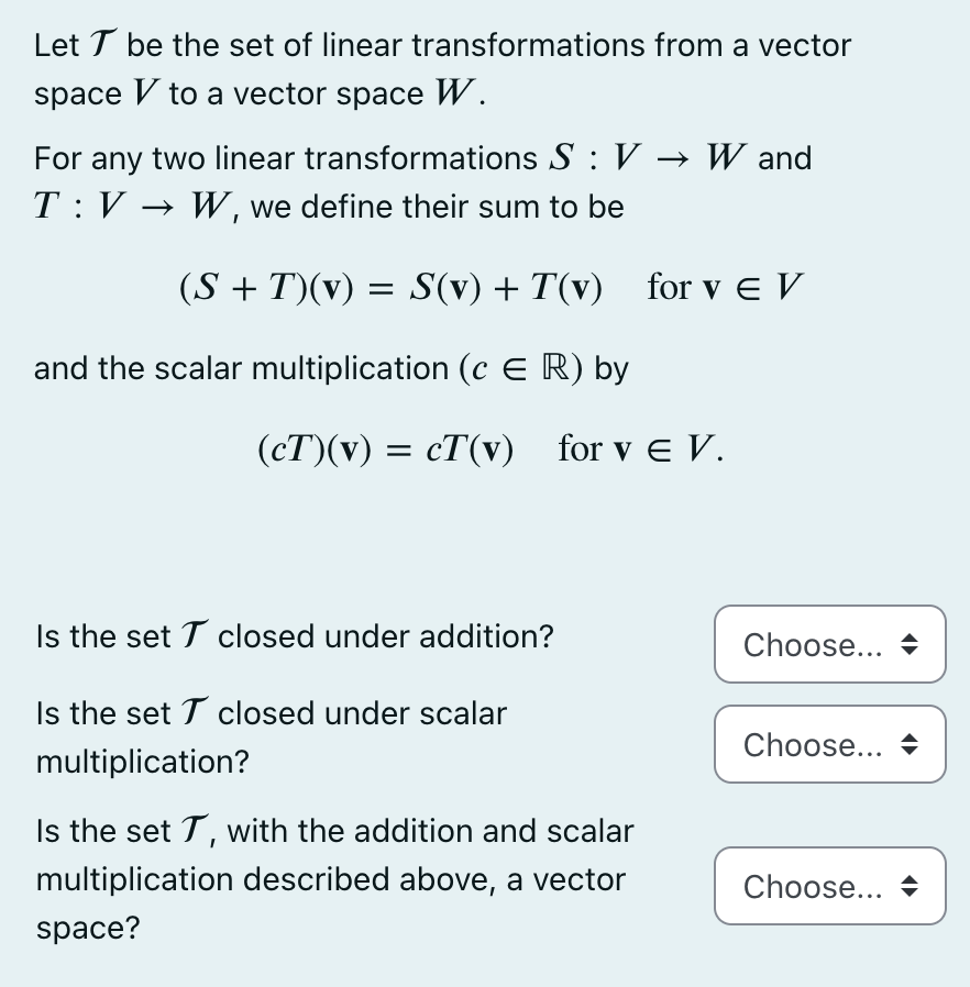 Solved Let T ﻿be the set of linear transformations from a | Chegg.com