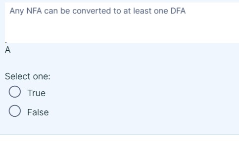 Solved Any NFA can be converted to at least one DFASelect | Chegg.com
