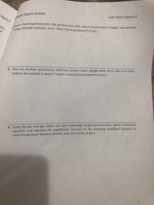 Solved Organic Analysis CHM 3024: Organic II is foaming | Chegg.com