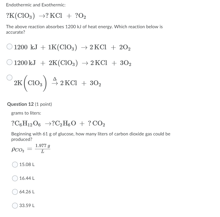 Solved Endothermic and Exothermic: ?K(C103) +? KCl + ?O2 The | Chegg.com
