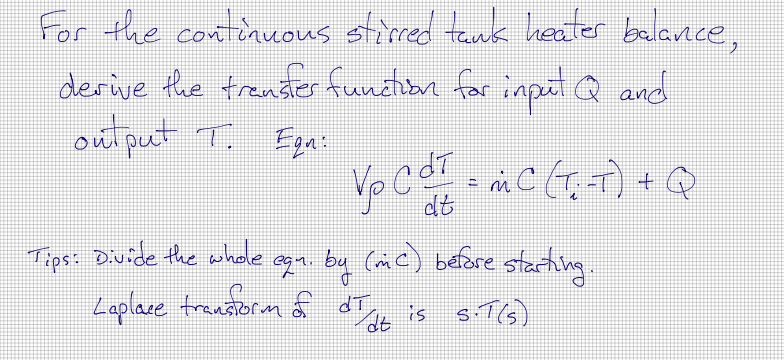 Solved or For the continuous stirred tank heater balance, | Chegg.com