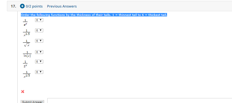 Solved 17. + 0/2 points Previous Answers Order the following | Chegg.com Solved 17. + 0/2 points Previous Answers Order the following | Chegg.com