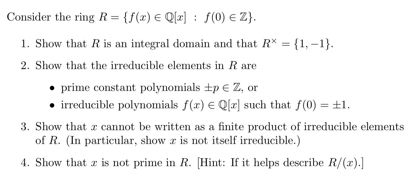 Solved Where the set of units of R forms a unit group R× | Chegg.com
