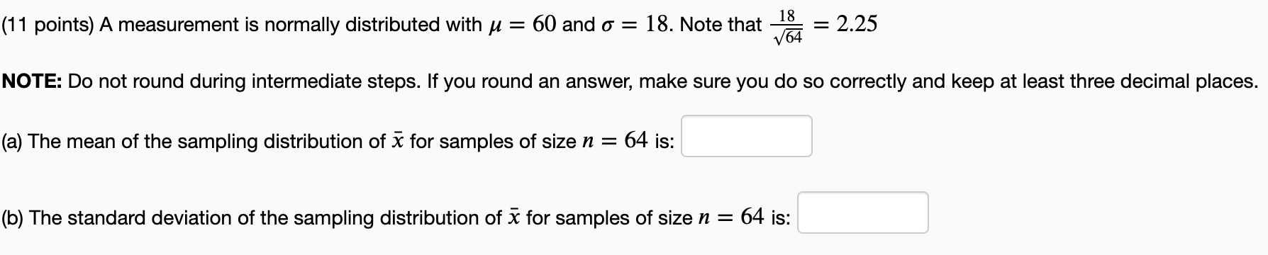 Solved (11 points) A measurement is normally distributed | Chegg.com