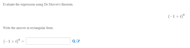 Solved Evaluate the expression using De Moivre's theorem. | Chegg.com
