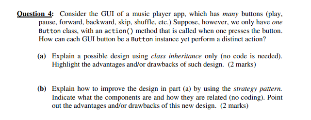 Question 4: Consider the GUI of a music player app, | Chegg.com