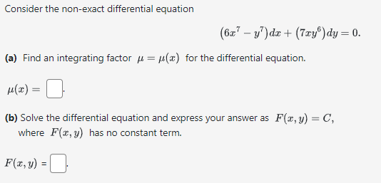 Solved Consider the non-exact differential equation | Chegg.com