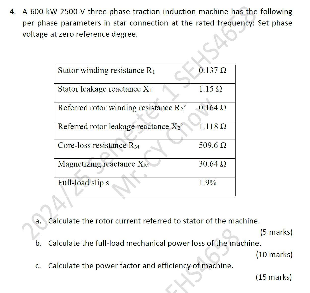 Solved 4. ﻿A \( 600-\mathrm{kW} 2500-\mathrm{V} \) | Chegg.com