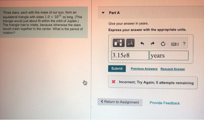 Solved Three stars, each with the mass of our sun, form an | Chegg.com