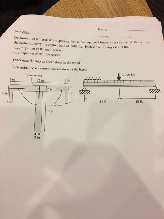 Solved Determine the required screw spacings for the built | Chegg.com