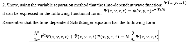 Solved Show, using the variable separation method that | Chegg.com