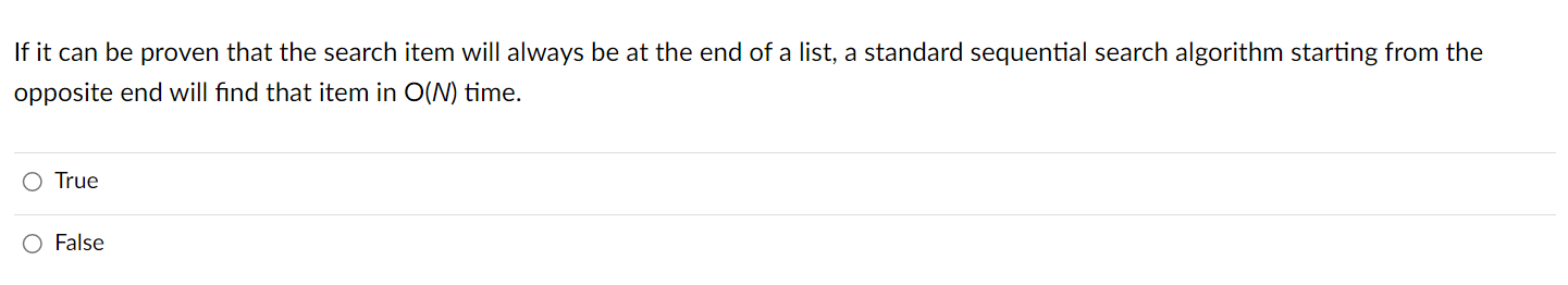Solved If it can be proven that the search item will always | Chegg.com