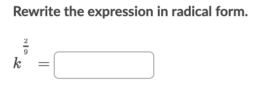 Solved Rewrite the expression in radical form. | Chegg.com
