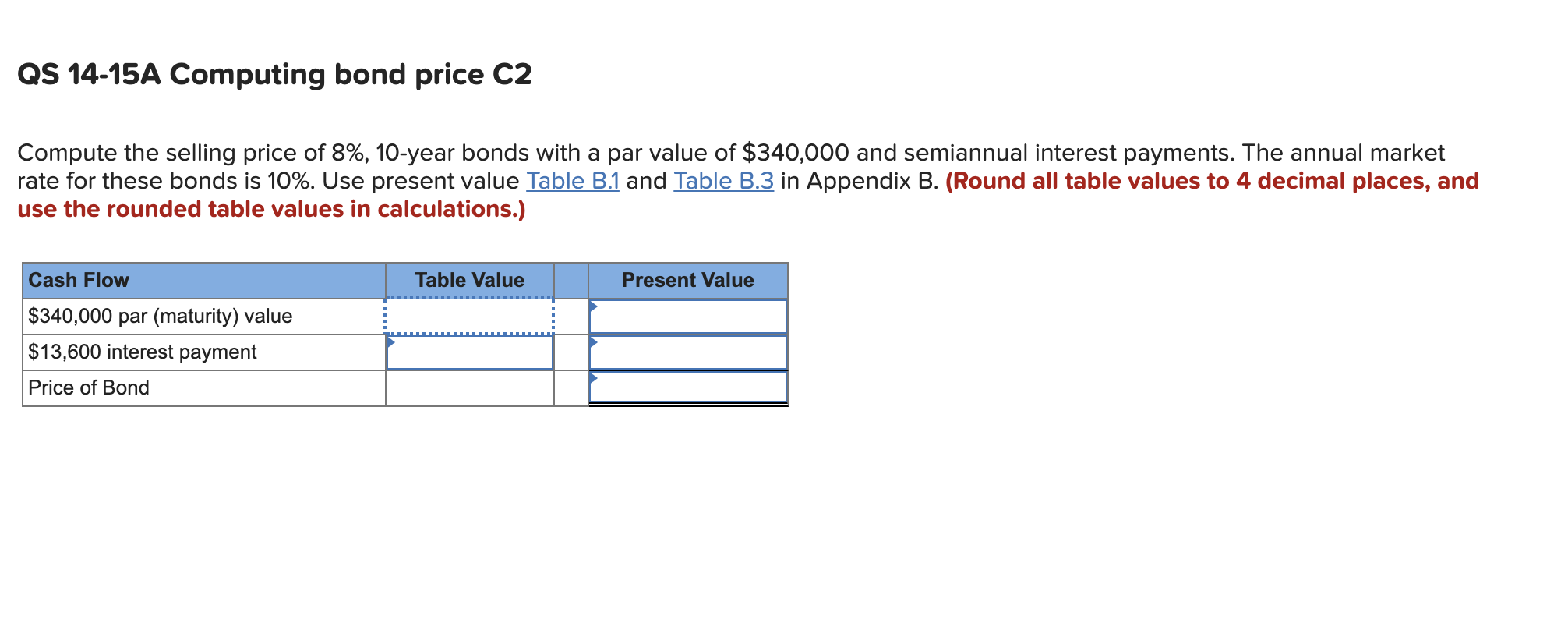 Solved QS 14-15A Computing bond price C2 Compute the selling | Chegg.com