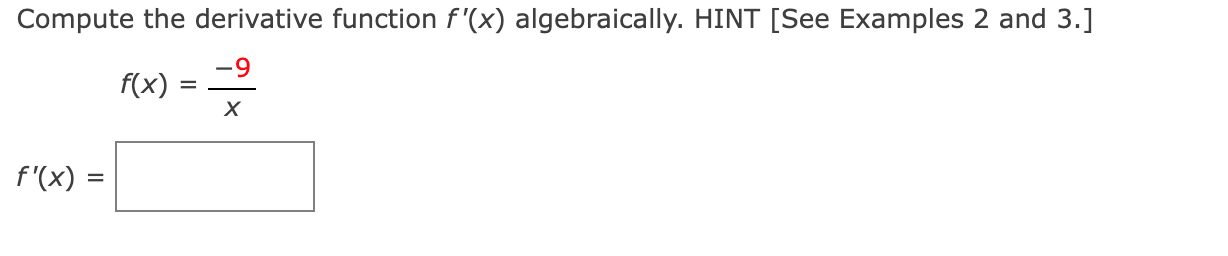 Solved Compute the derivative function f'(x) ﻿algebraically. | Chegg.com