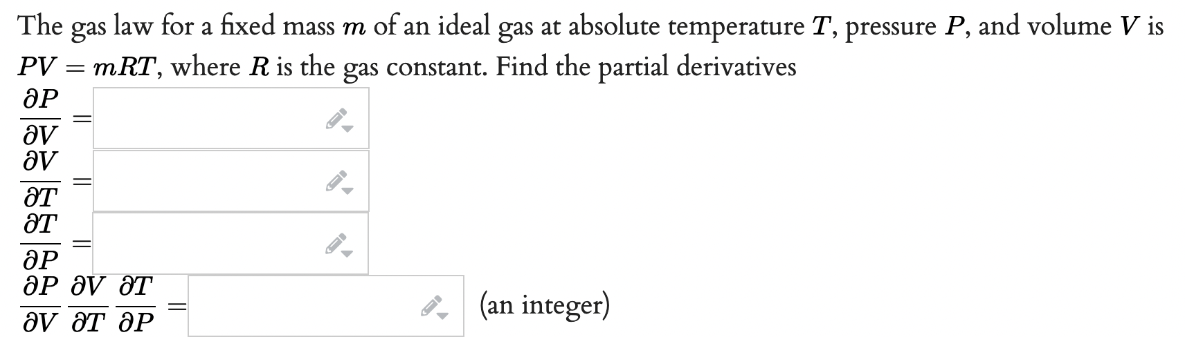 Solved The gas law for a fixed mass m of an ideal gas at | Chegg.com