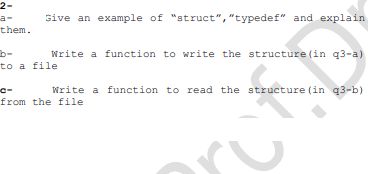 Solved 2- N T1 สี Give an example of "struct","typedef" and | Chegg.com