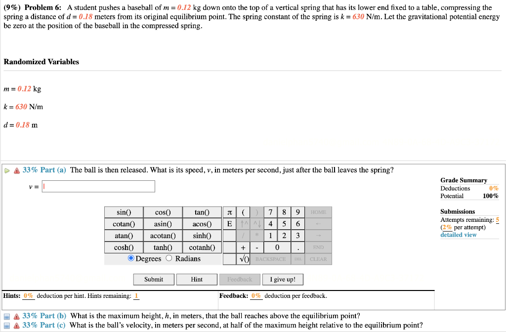 Solved (9\%) Problem 6: A student pushes a baseball of | Chegg.com