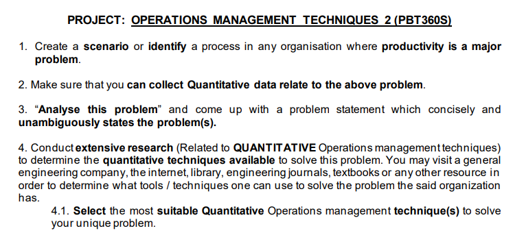 Solved PROJECT: OPERATIONS MANAGEMENT TECHNIQUES 2 (PBT360S) | Chegg.com