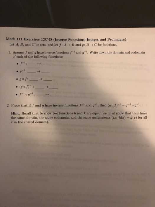 Solved Math 111 Exercises 12C-D (Inverse Functions; Images | Chegg.com