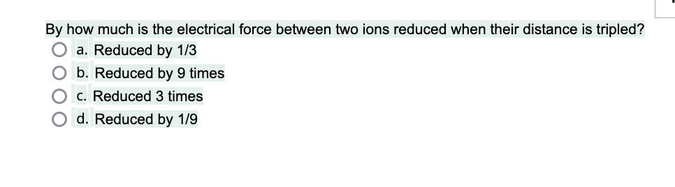 Solved By how much is the electrical force between two ions | Chegg.com