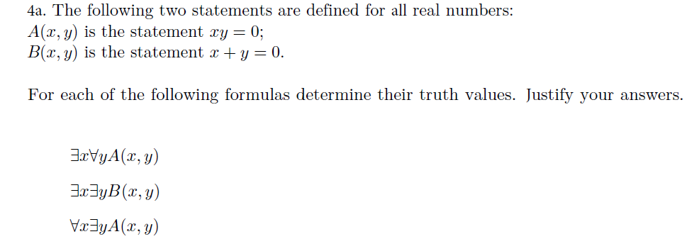 Solved 4a. The following two statements are defined for all | Chegg.com