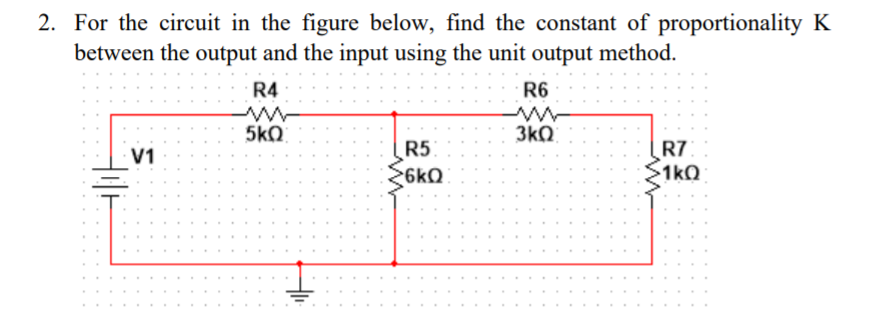 Solved 2. For the circuit in the figure below, find the | Chegg.com