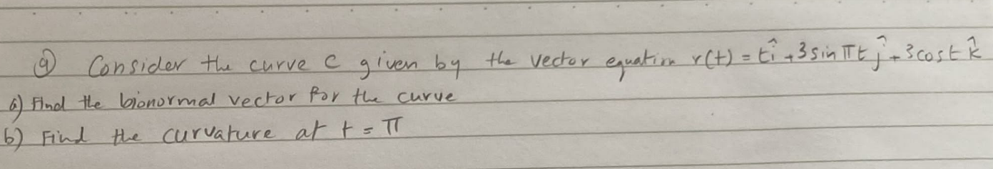 Solved (9) Consider the curve C given by the vector equation | Chegg.com