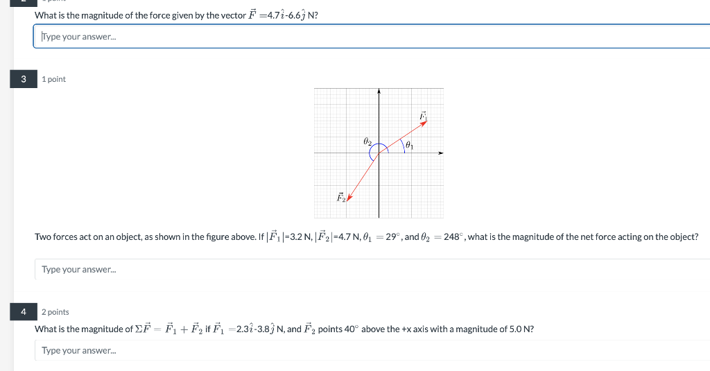 Solved What is the magnitude of the force given by the | Chegg.com