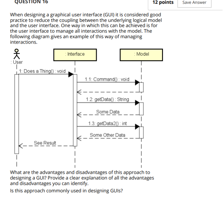 Solved QUESTION 16 12 points Save Answer When designing a | Chegg.com